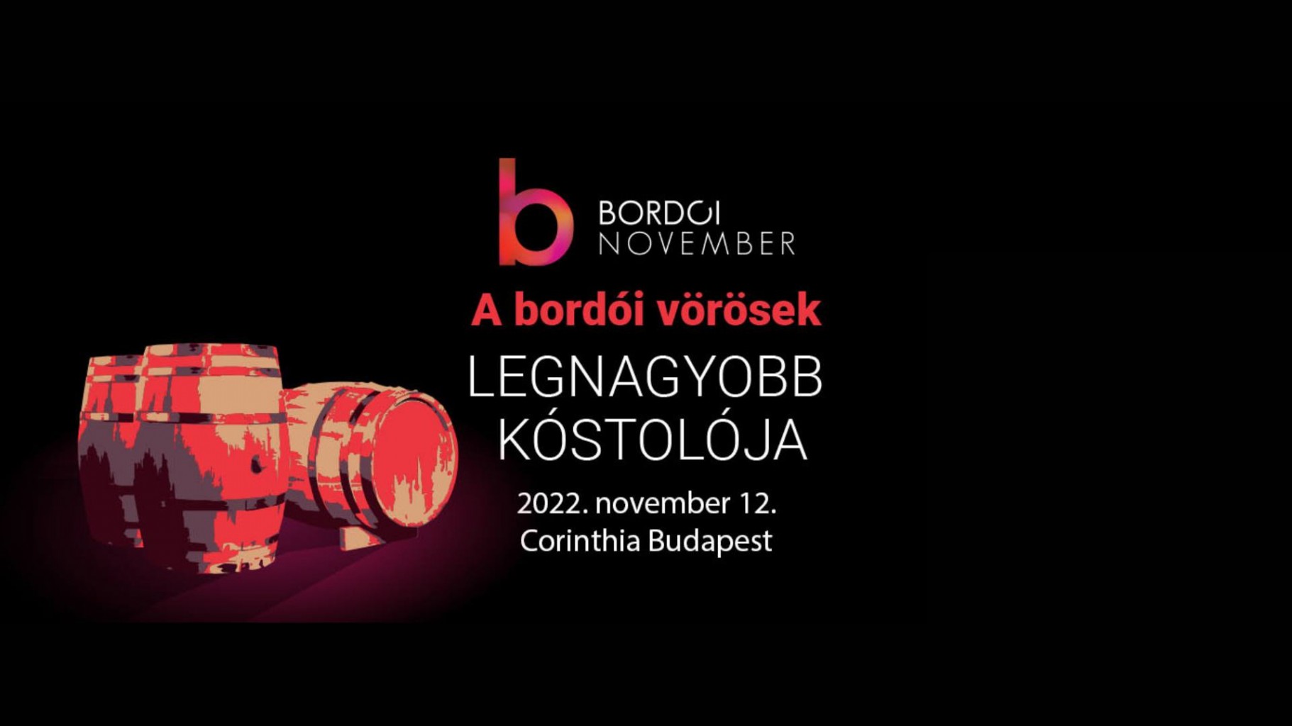 Bordói November Nagykóstoló 2022 | GoTourist