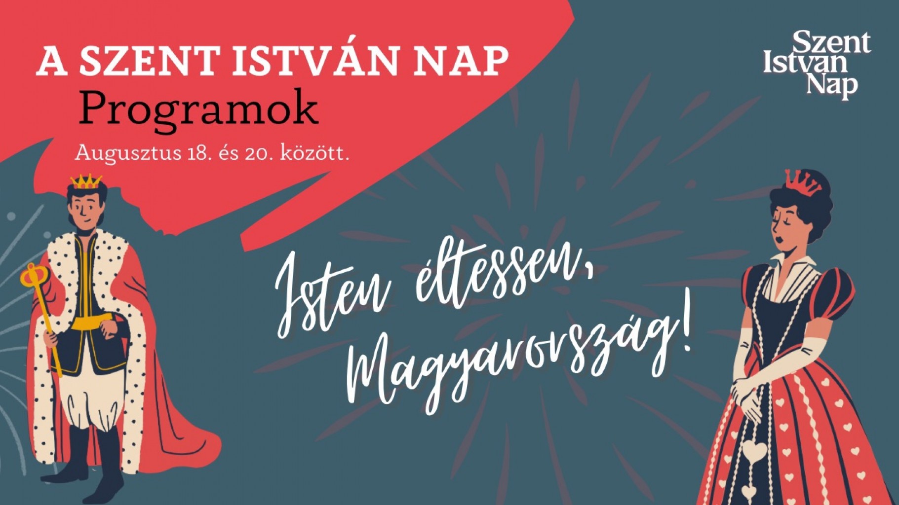 Szent István Nap – Isten éltessen Magyarország! 2023 | GoTourist