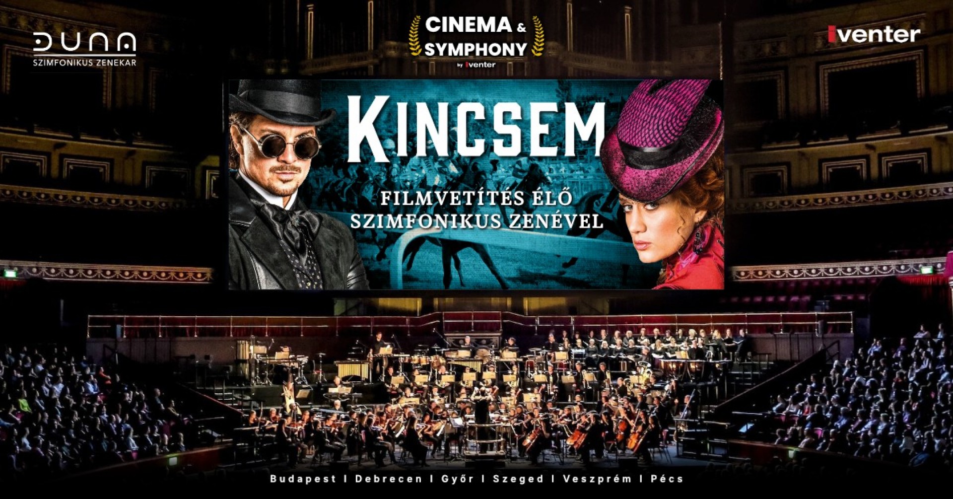 Kincsem // Cinema and Symphony - Pécs | GoTourist